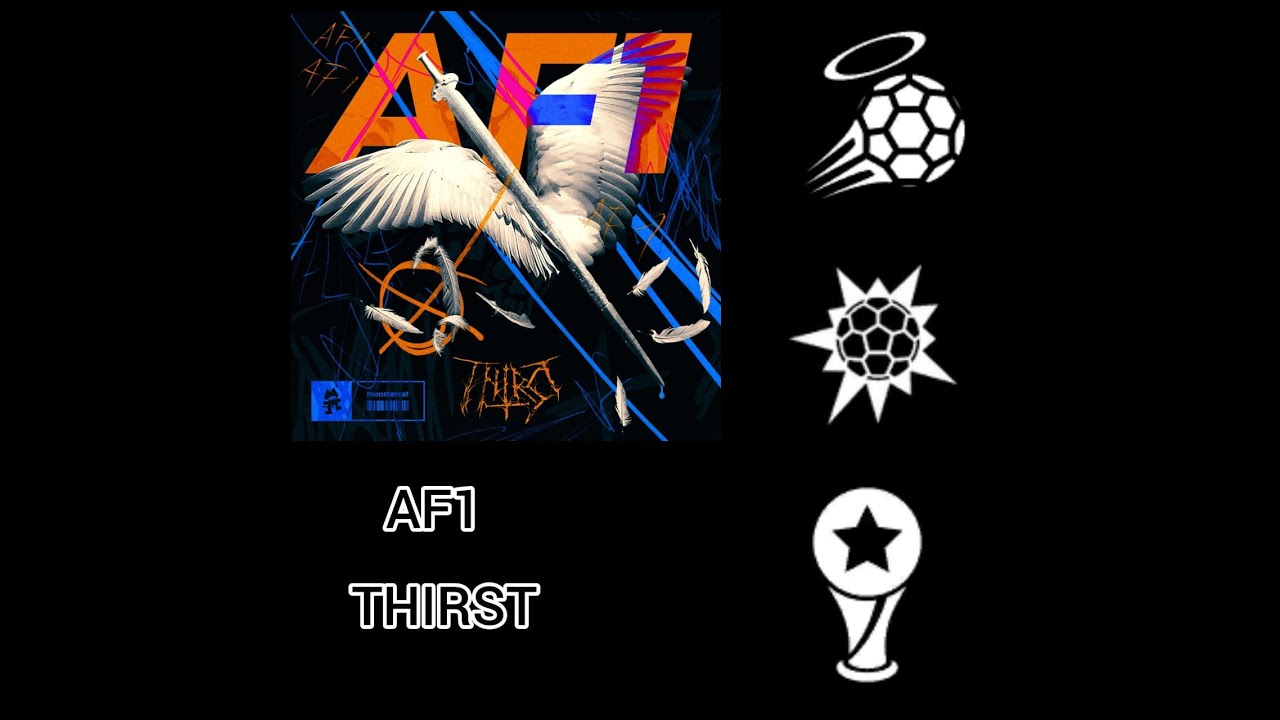 What If "AF1" by THIRST was a Player Anthem - YouTube