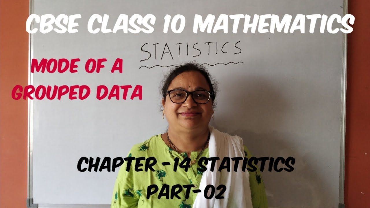 CBSE CLASS 10 MATHEMATICS CHAPTER 14 STATISTICS PART-2 MODE|| NCERT ...