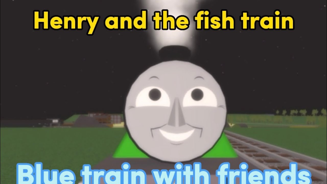 Blue train with friends | Henry and the fish train - YouTube