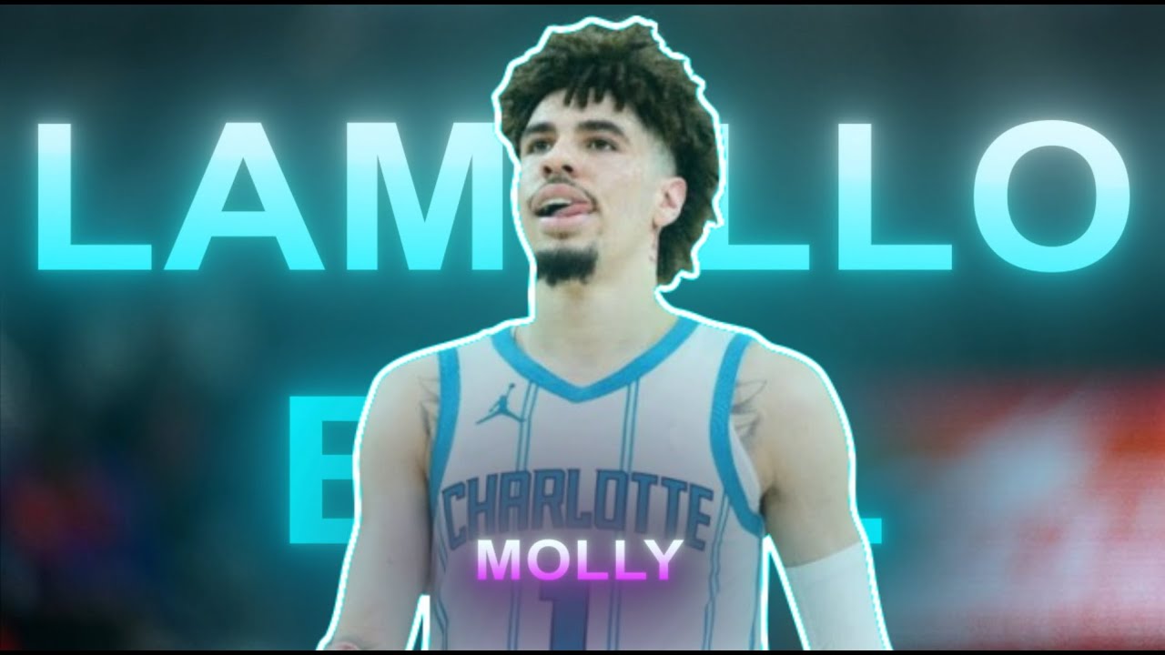 [4K] Lamelo Ball「EDIT」(Molly) - YouTube