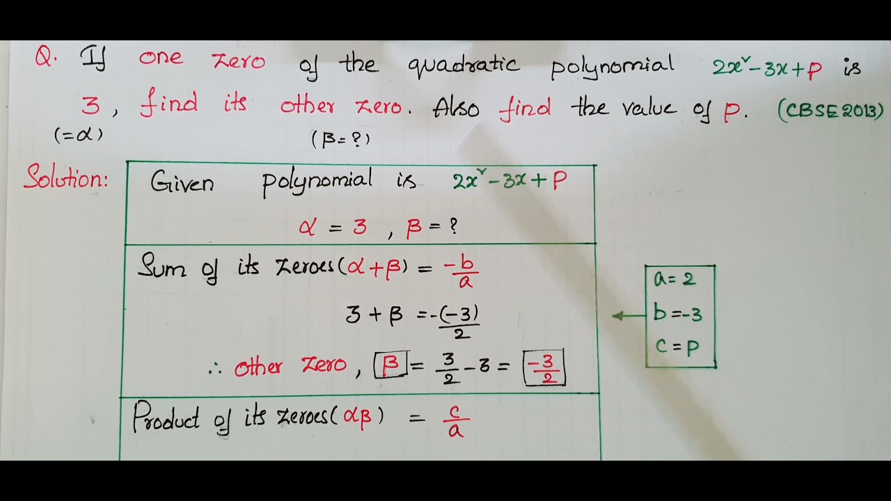 MCQ If One Zero Of The Quadratic Polynomial 2x2 3x p Is 3 Find Its MCQ If One Zero Of The Quadratic Polynomial 2x2 3x p Is 3 Find Its