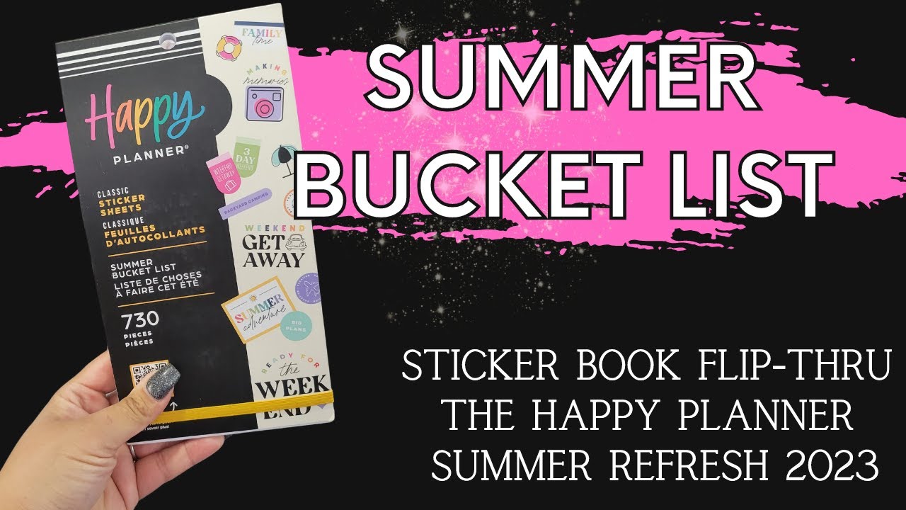 Summer Bucket List | Sticker Book Flip-Thru | The Happy Planner ...