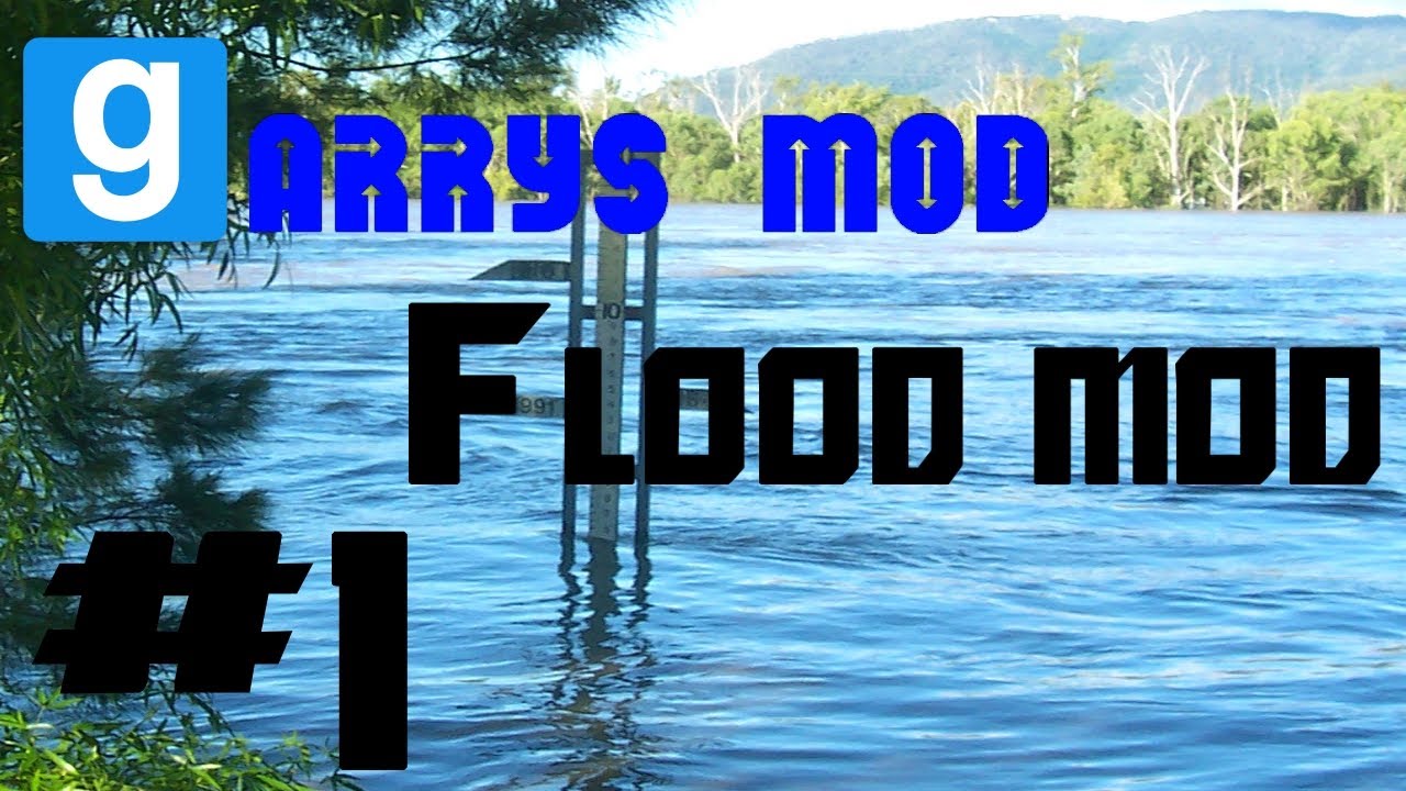 Garrys Mod - The Flood w/ Friends Part 1 - YouTube