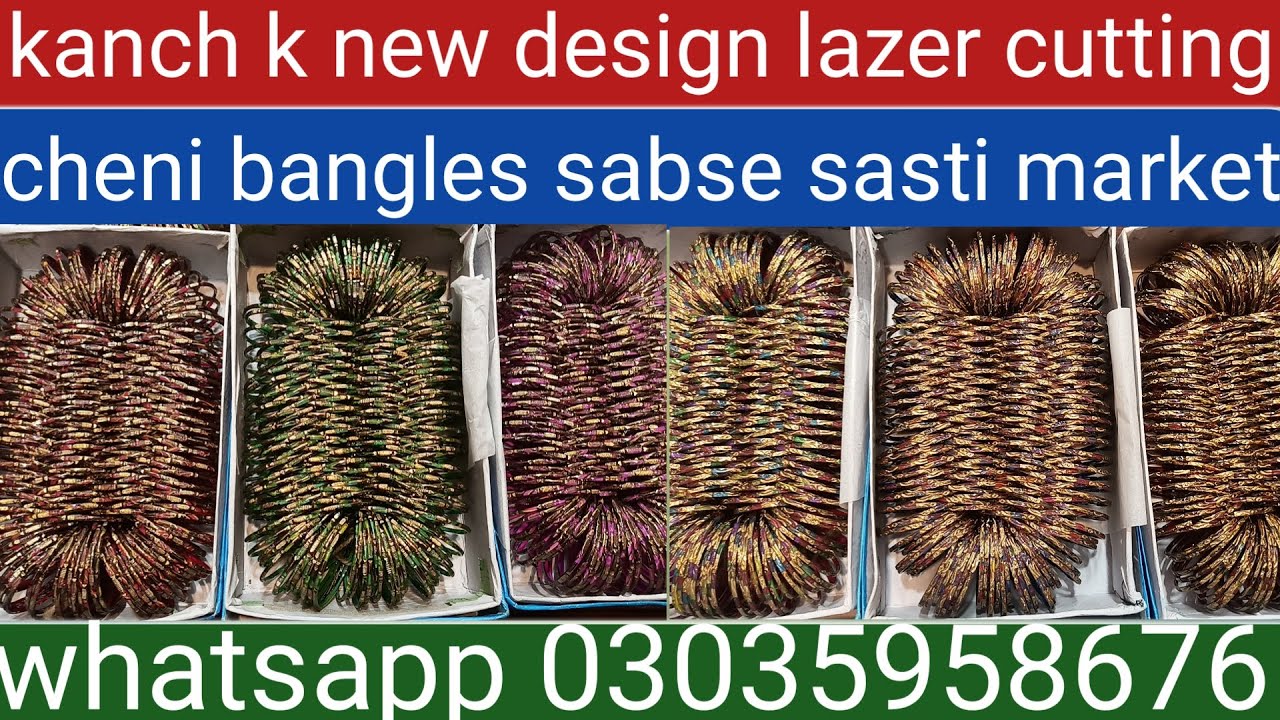 "Stunning Kanch Bangles with Latest Laser Cutting | Must-Watch New ...