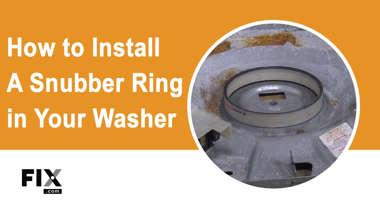 WASHER REPAIR: How to Install a Snubber Ring in Your Washer | FIX.com ...