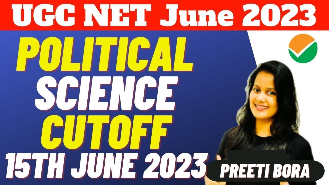 Political Science Expected Cut Off June 2023 🔥🔥| UGC NET June 2023 by ...