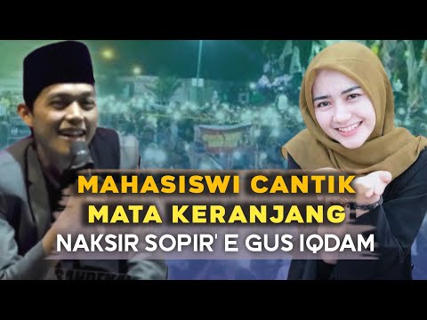 NGAJI BARENG GUS IQDAM - DI DATANGI MAHASISWI CANTIK MATA KERANJANG