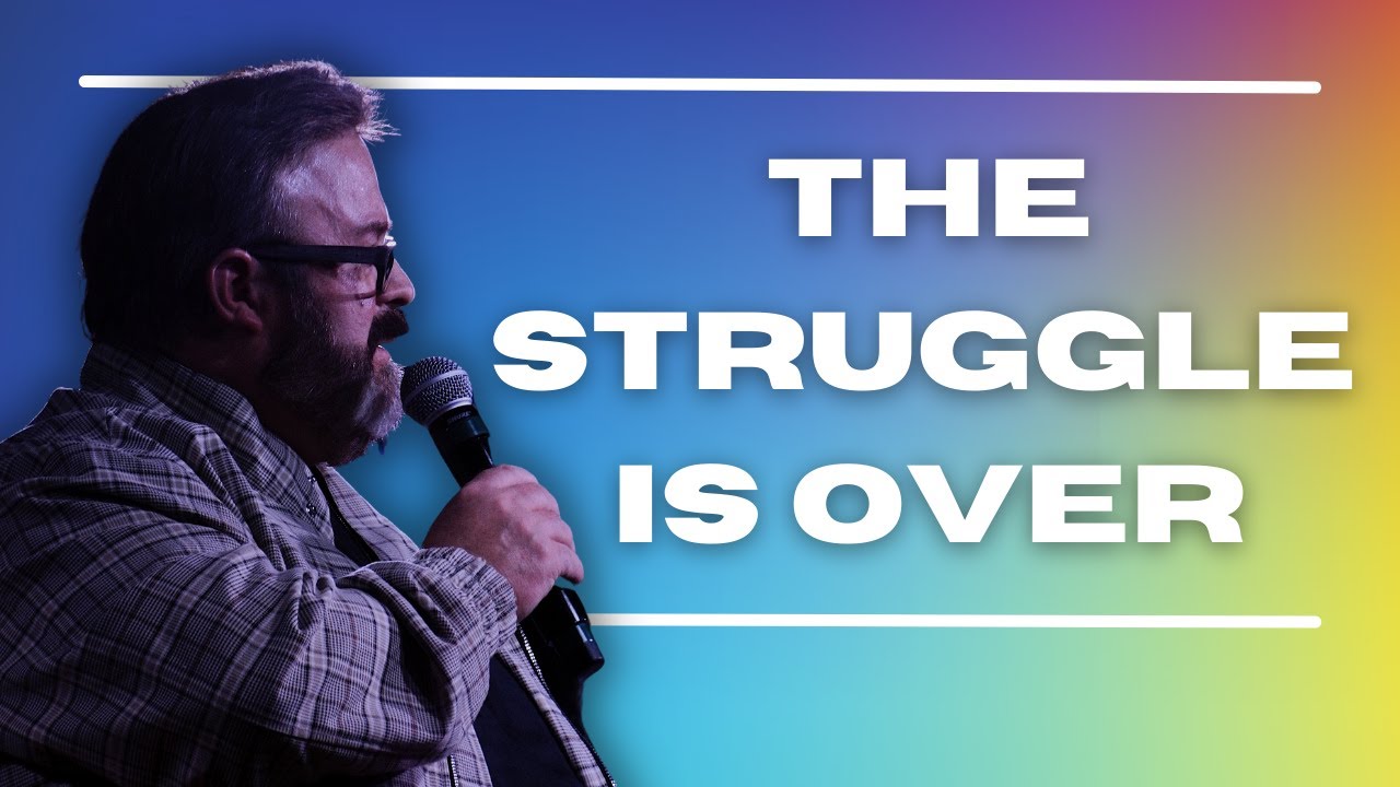 The Struggle Is Over - Jeff Pruitt - YouTube