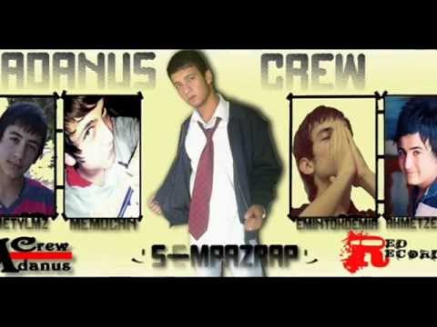 AdanusCrew   Hani Sevgin Bir Gerçekti 2013 ALbüm Öncesi