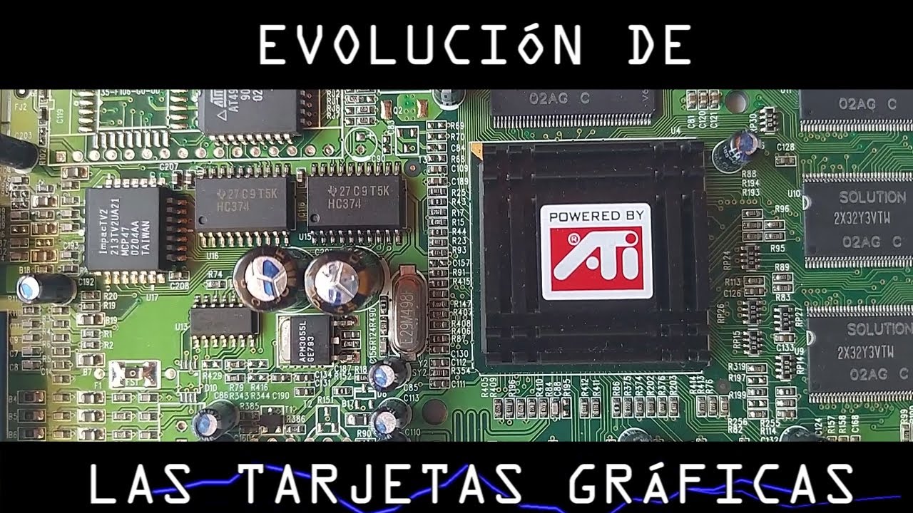 Inicios y Evolución de las Tarjetas Graficas_origin of graphics cards ...