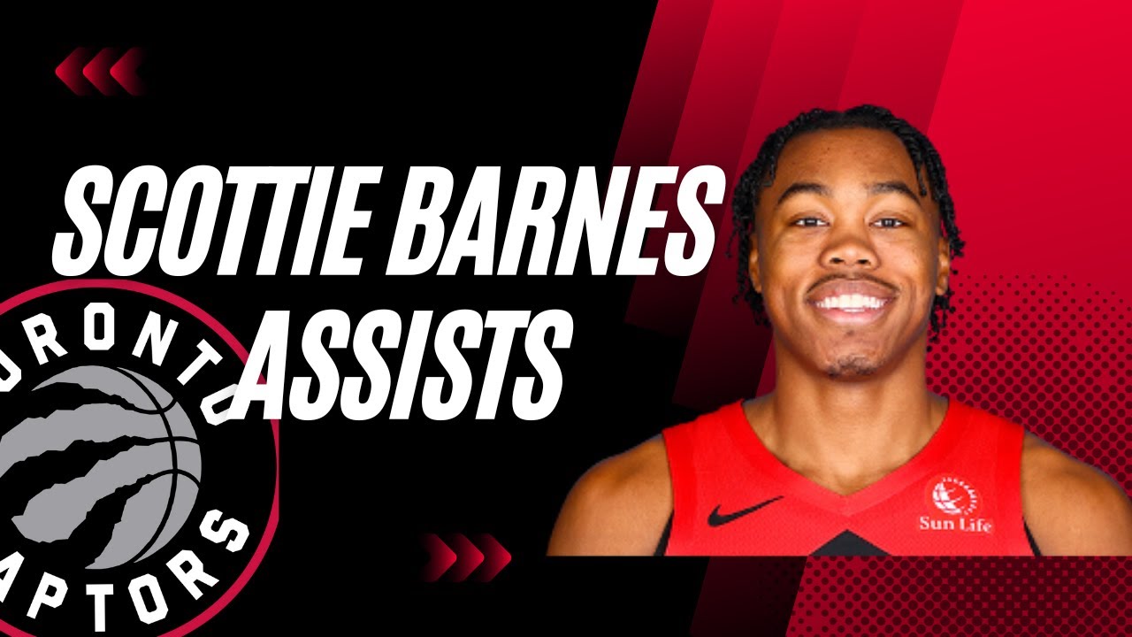 Scottie Barnes Assist Compilation - YouTube