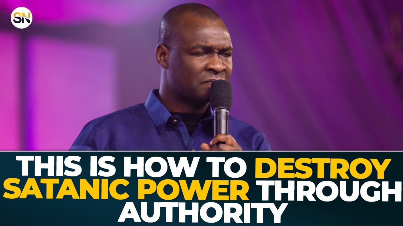 THIS IS HOW TO DESTROY SATANIC POWER THROUGH AUTHORITY || APOSTLE ...