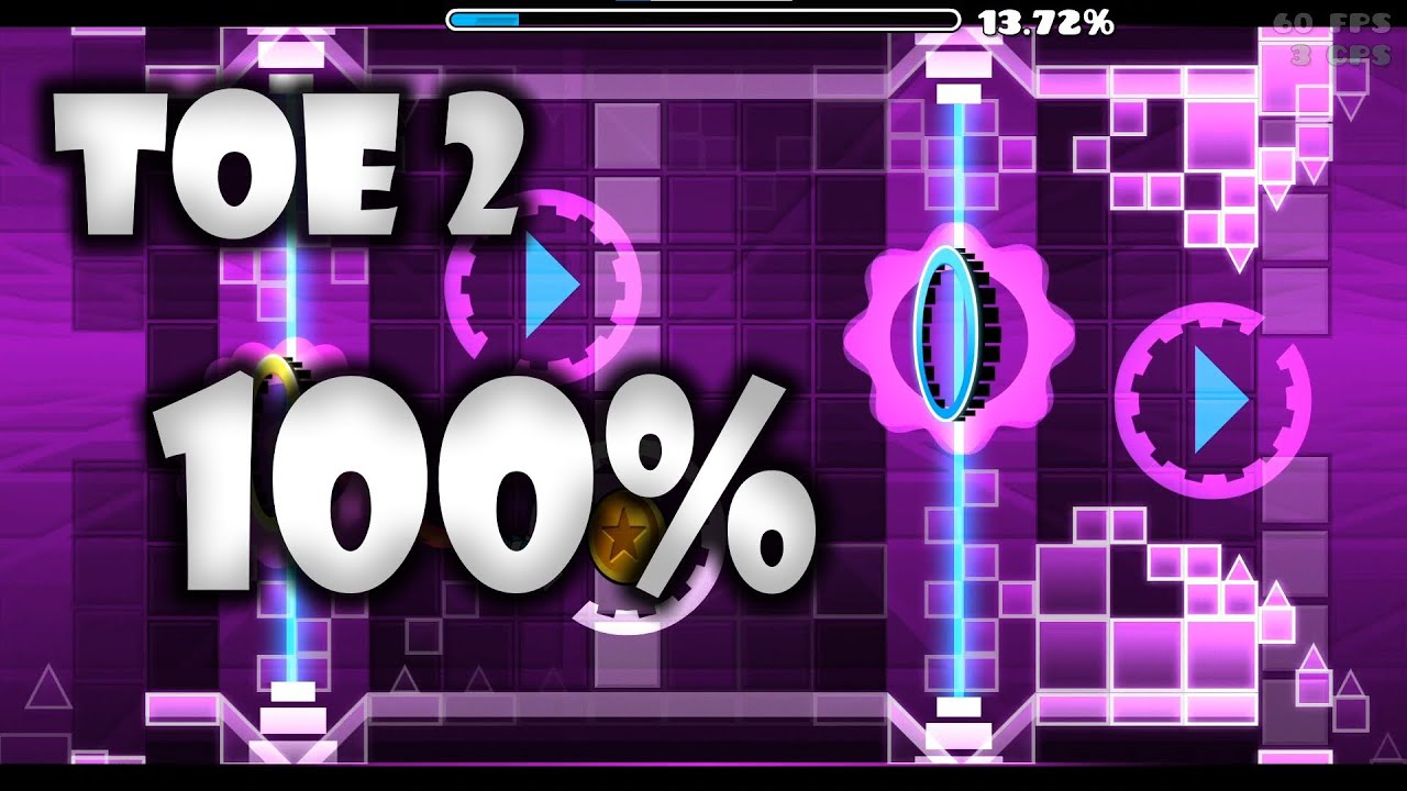 TOE 2 100% - Geometry Dash - YouTube