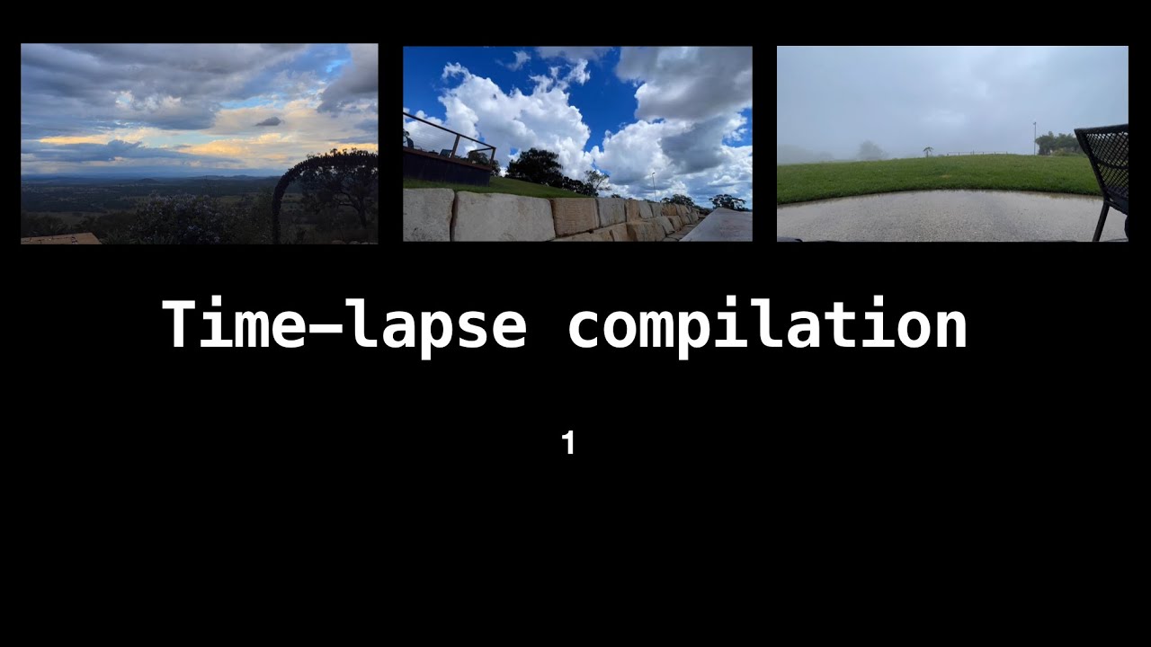 Time-lapse compilation 1 - YouTube