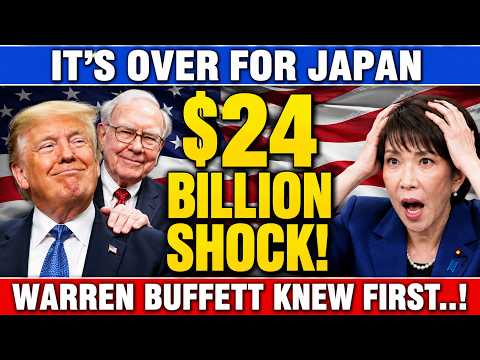 IT'S SHOCKING: Japan Is COLLAPSING — Warren Buffett Just Made $24 Billion Off It