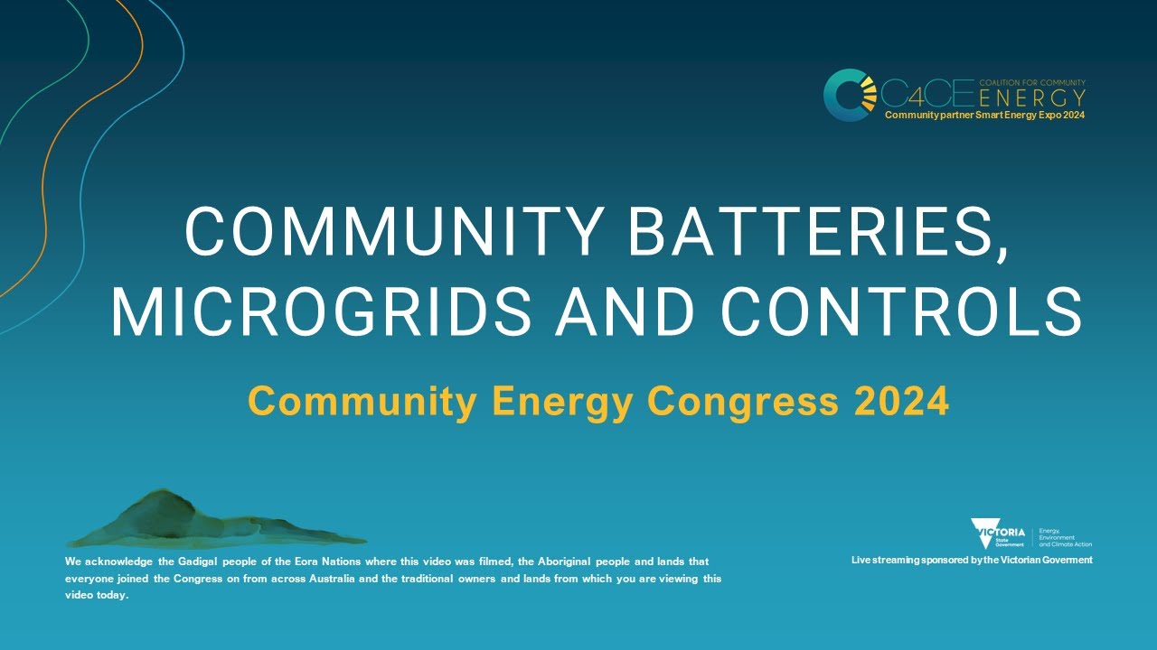 Community Batteries Microgrids and Controls: C4CE Community Energy Congress 2024 - YouTube