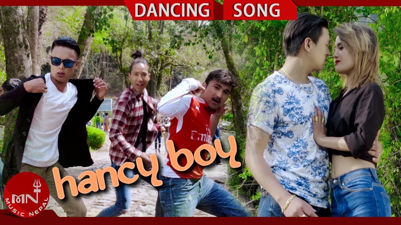 New Dancing Song 2075/2018 | Hancy Boy - Nuraj Sunuwar Ft. Suresh Magar ...