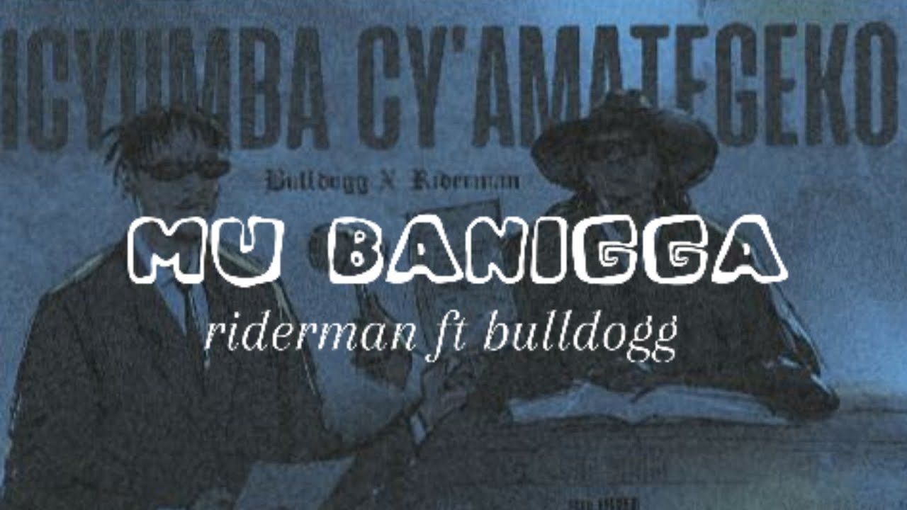 Riderman ft. bulldogg _mu banigga (official lyrics video) by adikshon ...