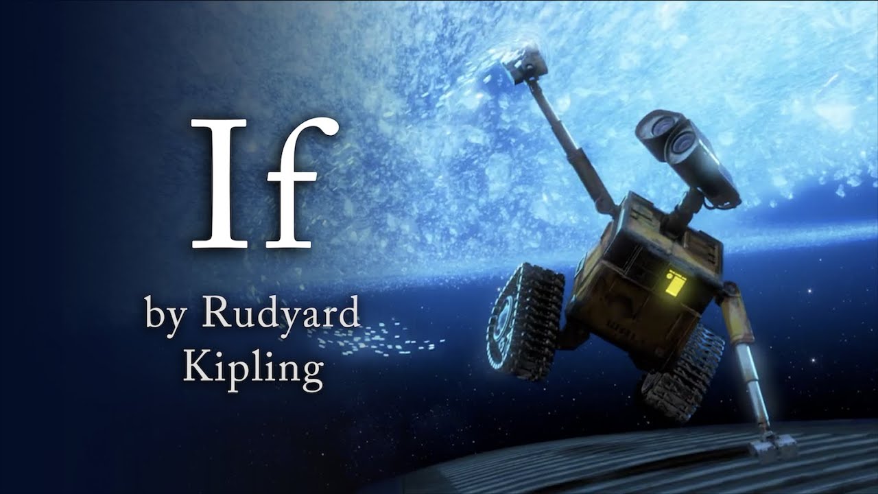 Pixar Tribute | If, by Rudyard Kipling - YouTube