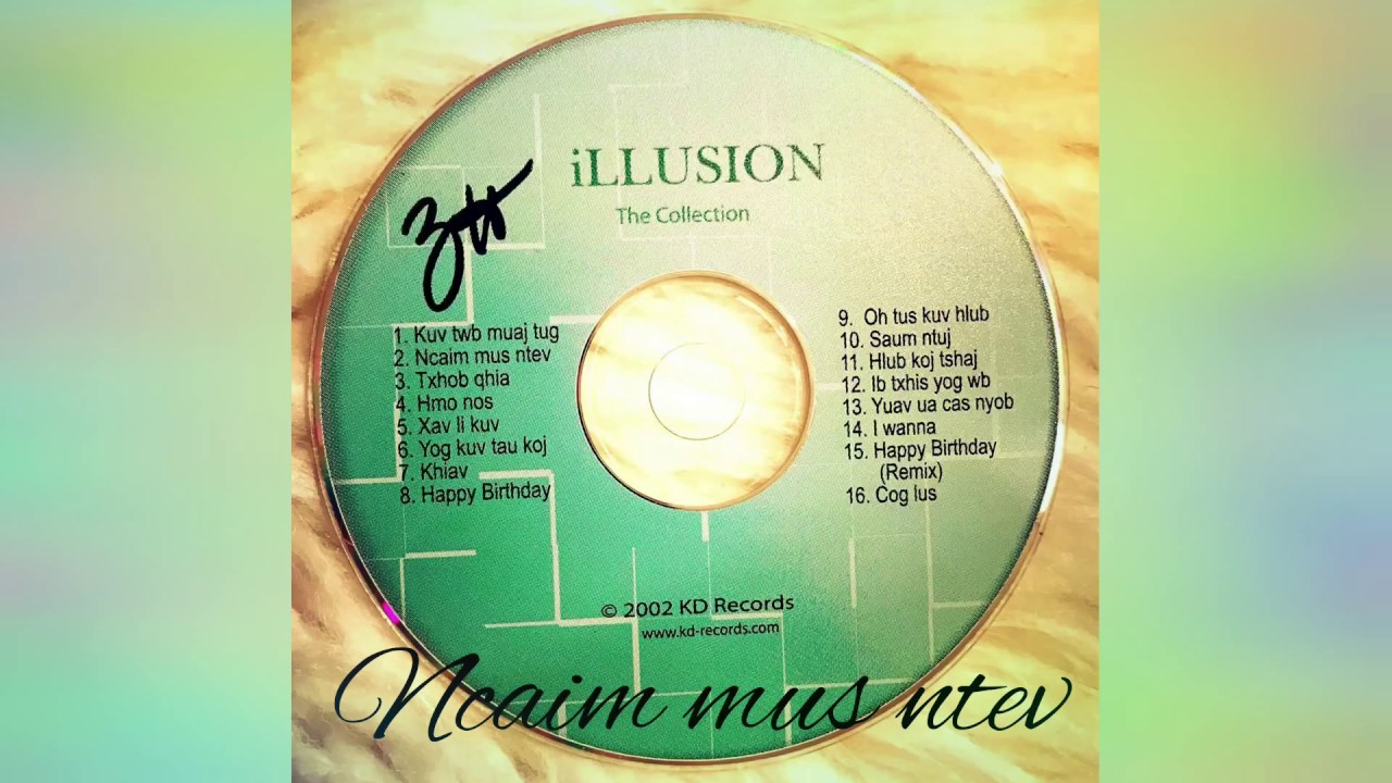Illusion Band Hmong - Ncaim mus ntev - YouTube