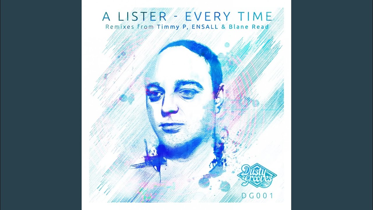 Every Time (Original Mix) - YouTube