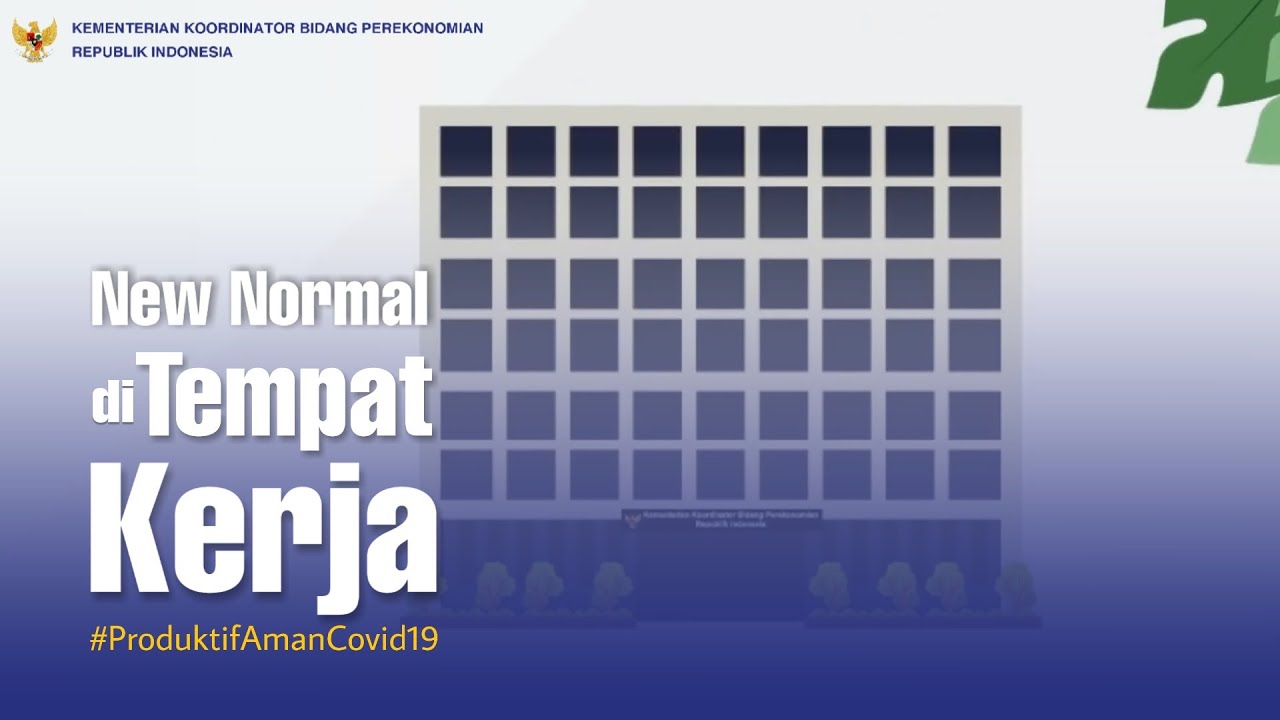 Panduan New Normal di Tempat Kerja - YouTube