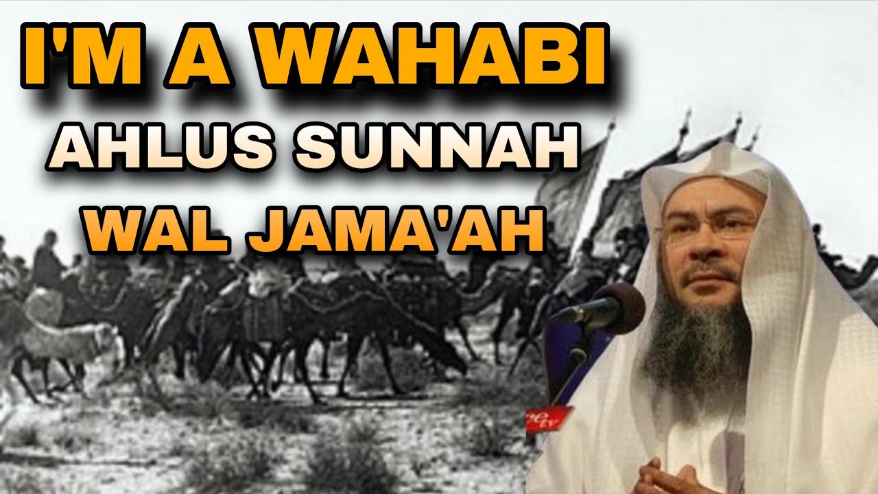 What is WAHABI? Is it the Only Aqeedah that Following the Sunnah ...