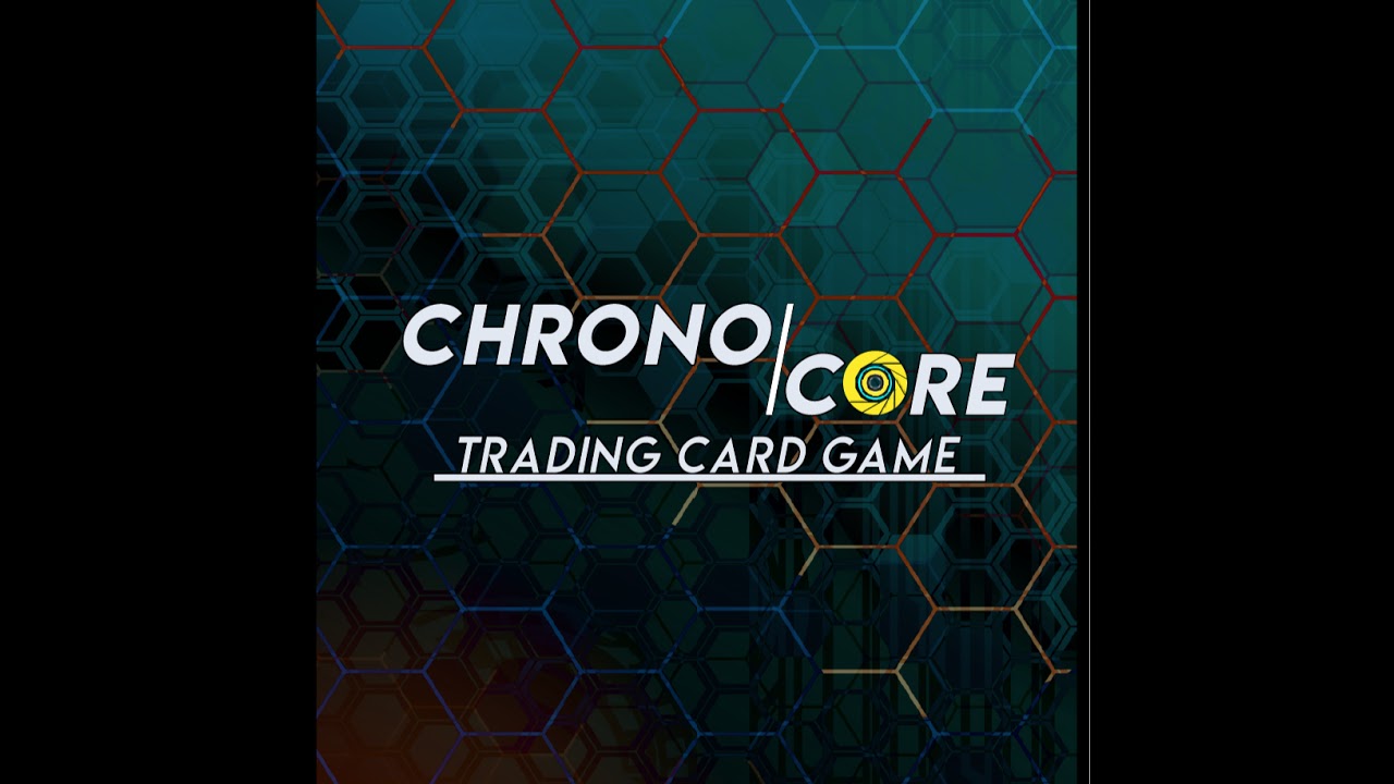 Chrono Core TCG Live Stream - YouTube