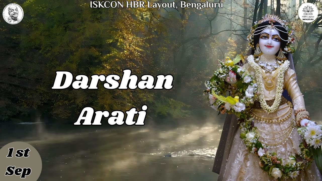 Darshan Arati || ISKCON HBR Layout Bengaluru || 02/09/2025 || - YouTube
