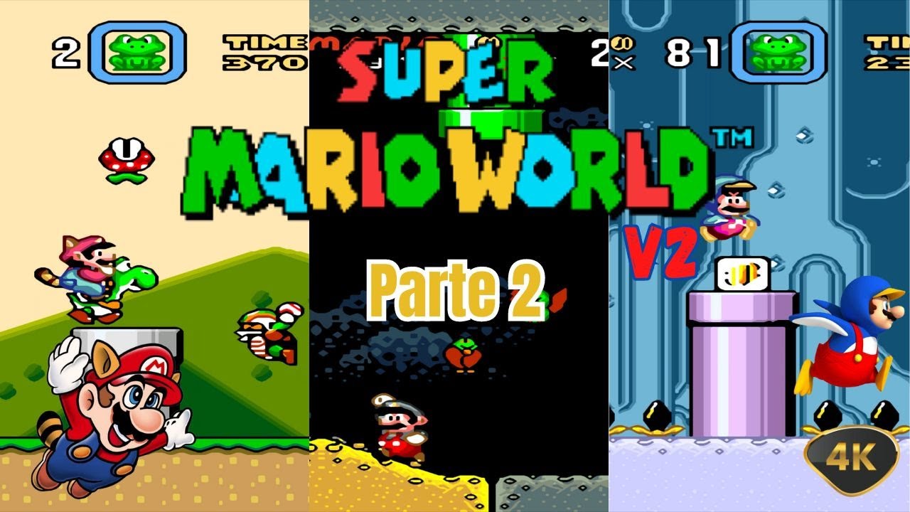 Super Mario World V2 parte 2 - YouTube