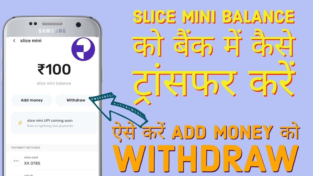 How To Withdraw Money From Slice Mini | Slice Mini To Bank Transfer ...