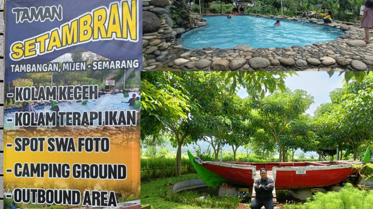 🔴#156 🏕️WISATA TAMAN SETAMBRAN ‼️ Hidden Gem di Mijen Semarang | Review ...