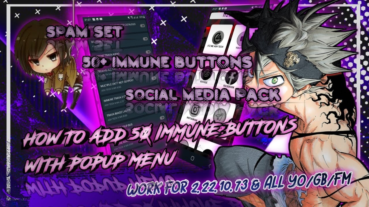HOW TO ADD 50 IMMUNE BUTTONS,SOCIAL MEDIA PACK & SP@M SET TO YOUR WA ...