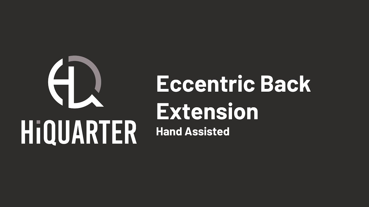 Eccentric Back Extension Hand Assisted - YouTube