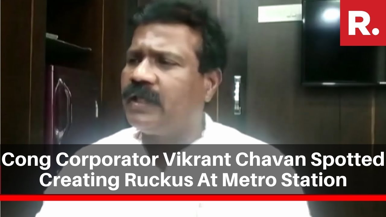 Cong Corporator Vikrant Chavan Spotted Creating Ruckus At Mumbai Metro Station - YouTube