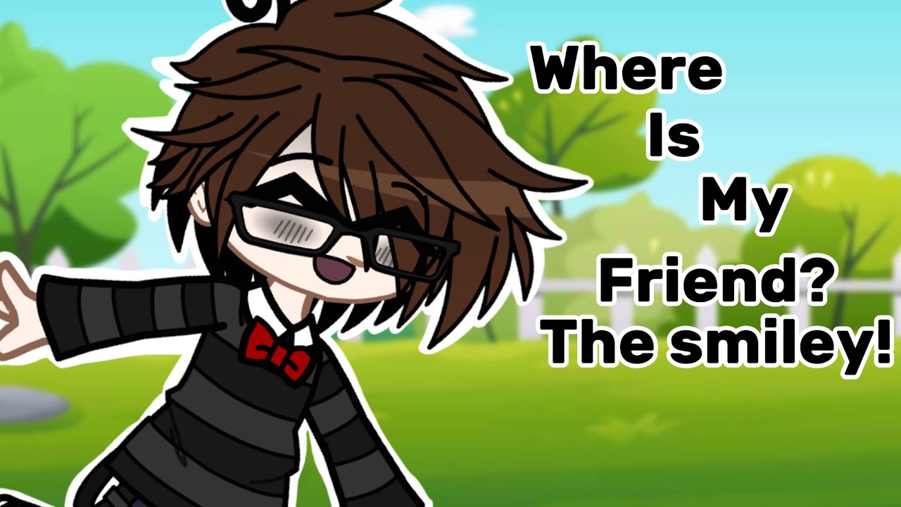 Where is my friend the smiley? || FNaF || Meme - YouTube