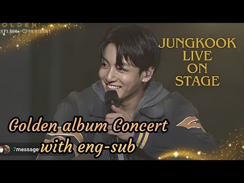 (Eng-sub) Jungkook golden Live on Stage full concert #jungkook #jungkookgolden #golden #jungkooklive
