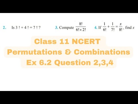 Class 11 Maths | Permutations and Combinations | Exercise 6.2 Question ...