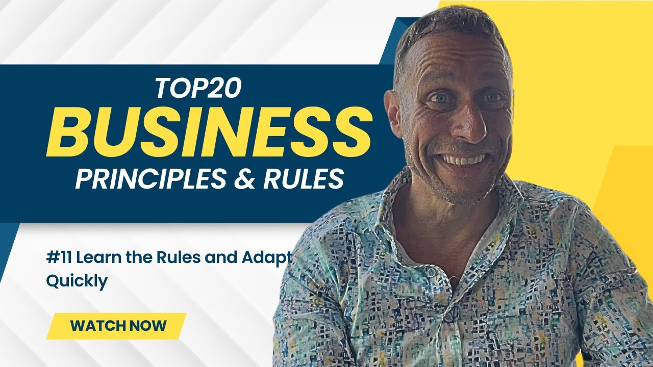 Top 20 Business Principles & Rules #11 Learn the Rules and Adapt ...
