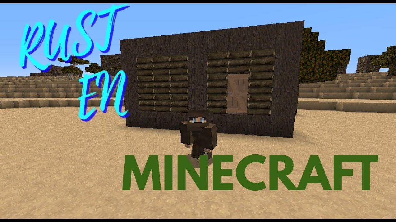 Rust en minecraft EP1: Los inicios - YouTube