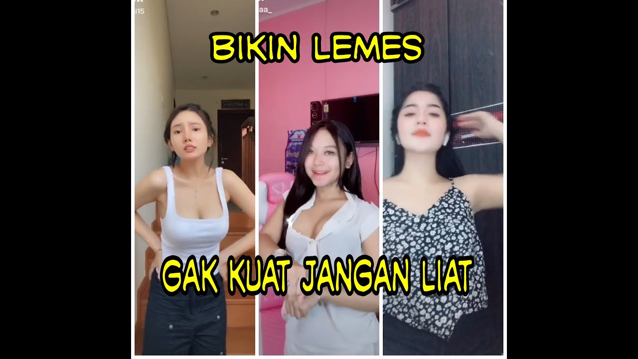 CEWEK CEWEK TIKTOK BIKIN LEMES - YouTube