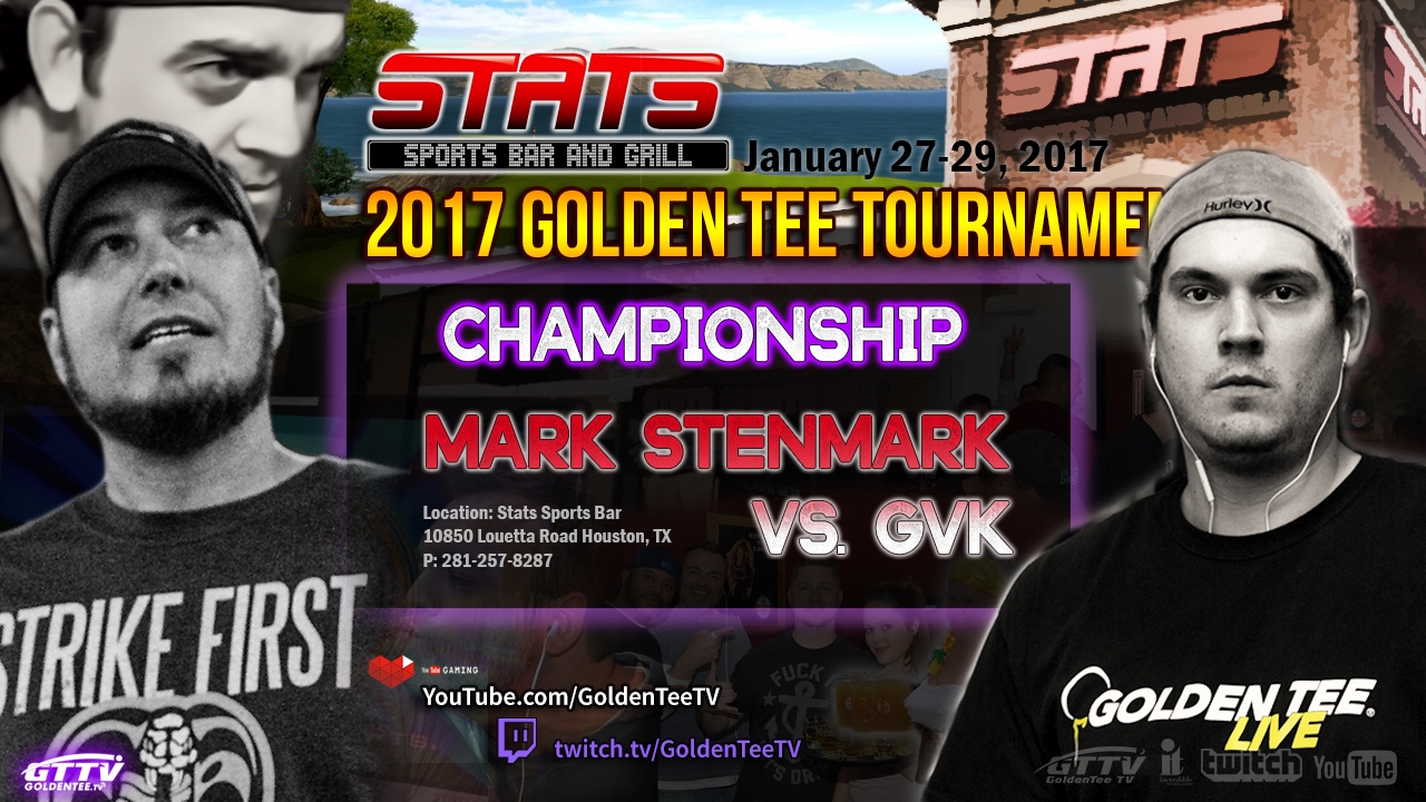 GTTV - 2017 STATS Golden Tee Tournament Finals - Mark Stenmark vs. GVK ...