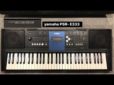 Yamaha Psr-E333 Keyboard 🎹 ( Wilson’s music instruments pakistan 🇵🇰 ...