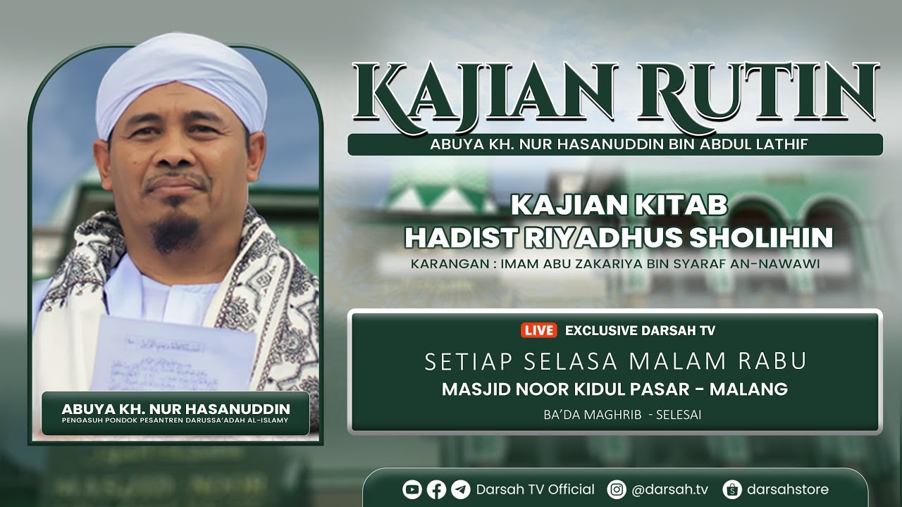 🔴LIVE | Kajian Rutin Masjid Noor Malang - Kitab Riyadhus Sholihin - Abuya Kh Nur Hasanuddin ...