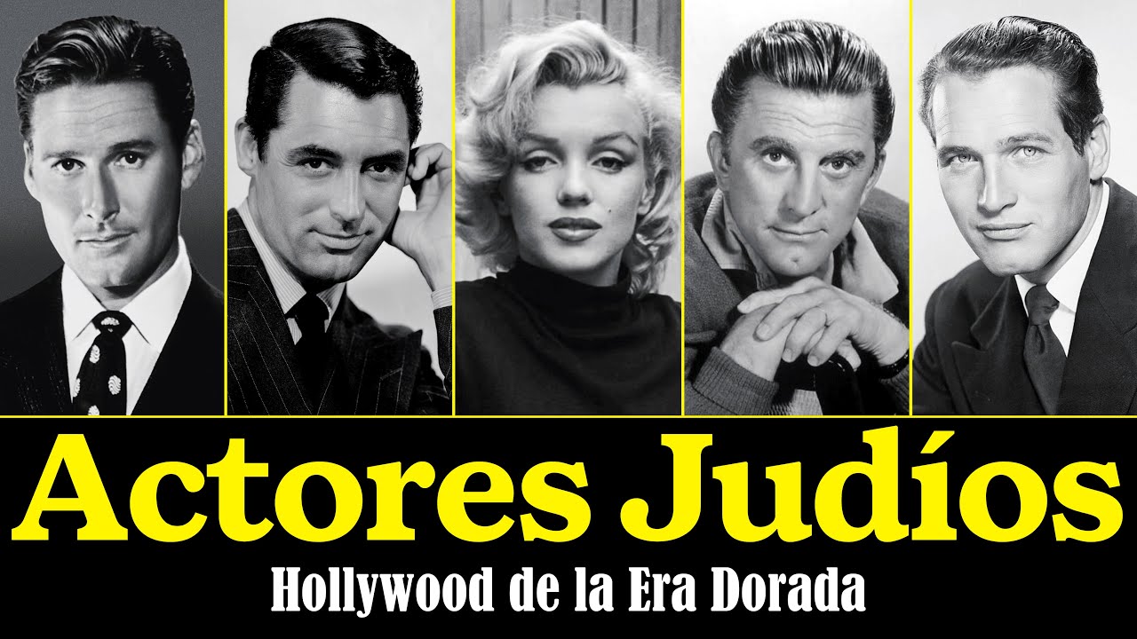 Actores de la Era Dorada de Hollywood que eran Judíos - YouTube
