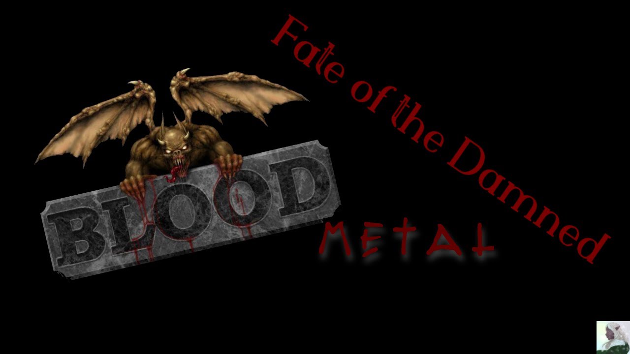 Blood Metal--Fate of the Damned (Metal Cut) - YouTube