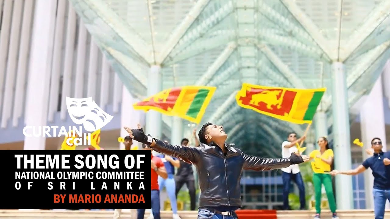 Curtain Call | Theme Song of National Olympic Committee of Sri Lanka by ...