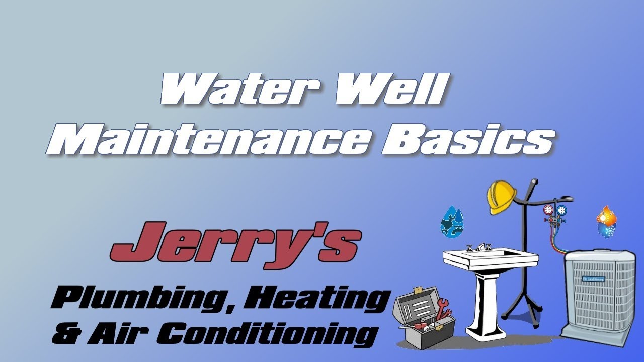 Water Well Maintenance Basics - YouTube