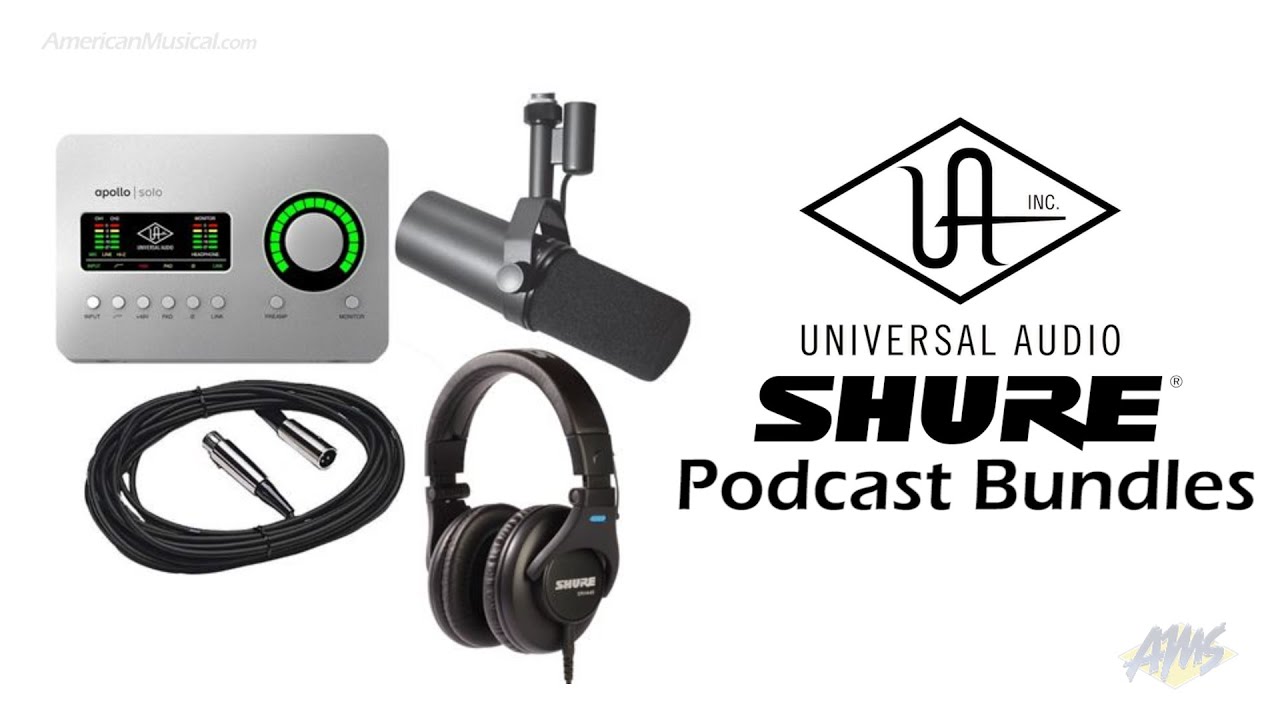 Universal Audio Shure Podcaster Vocal Bundles - AmericanMusical.com ...