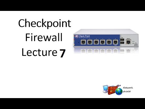 Lecture 7:Checkpoint Firewall work with Smart Update and Checkpoint ...
